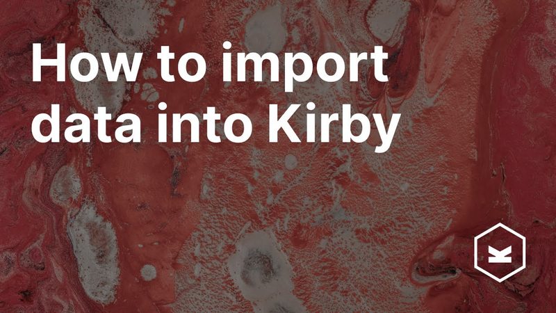 Migrating to Kirby | Kirby CMS